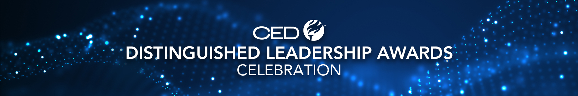 CED Distinguished Leadership Awards Celebration | Oct. 25, 2021 - The ...