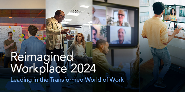 The Reimagined Workplace 2024