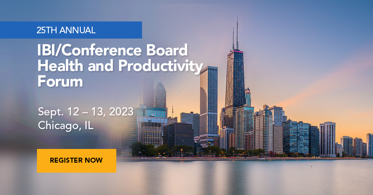 The 2023 IBI/Conference Board Health and Productivity Forum