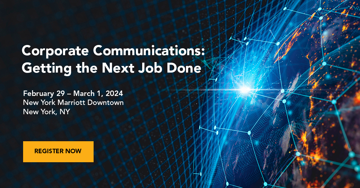 Corporate Communications: Getting the Next Job Done