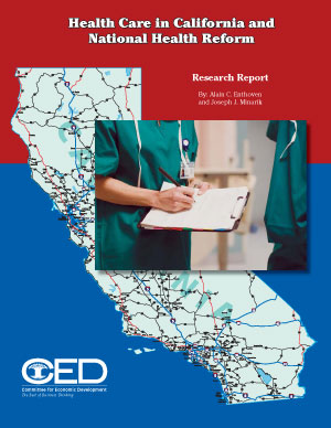 Health Care in California and National Health Reform