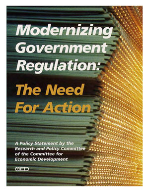 Modernizing Government Regulation: The Need For Action