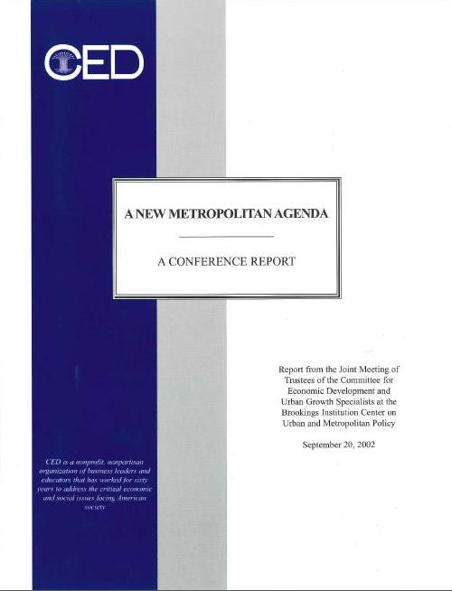 A New Metropolitan Agenda: A Conference Report