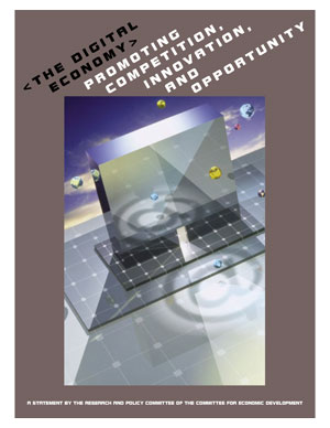 The Digital Economy: Promoting Competition, Innovation, and Opportunity