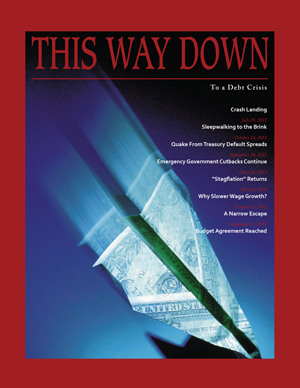 This Way Down to a Debt Crisis